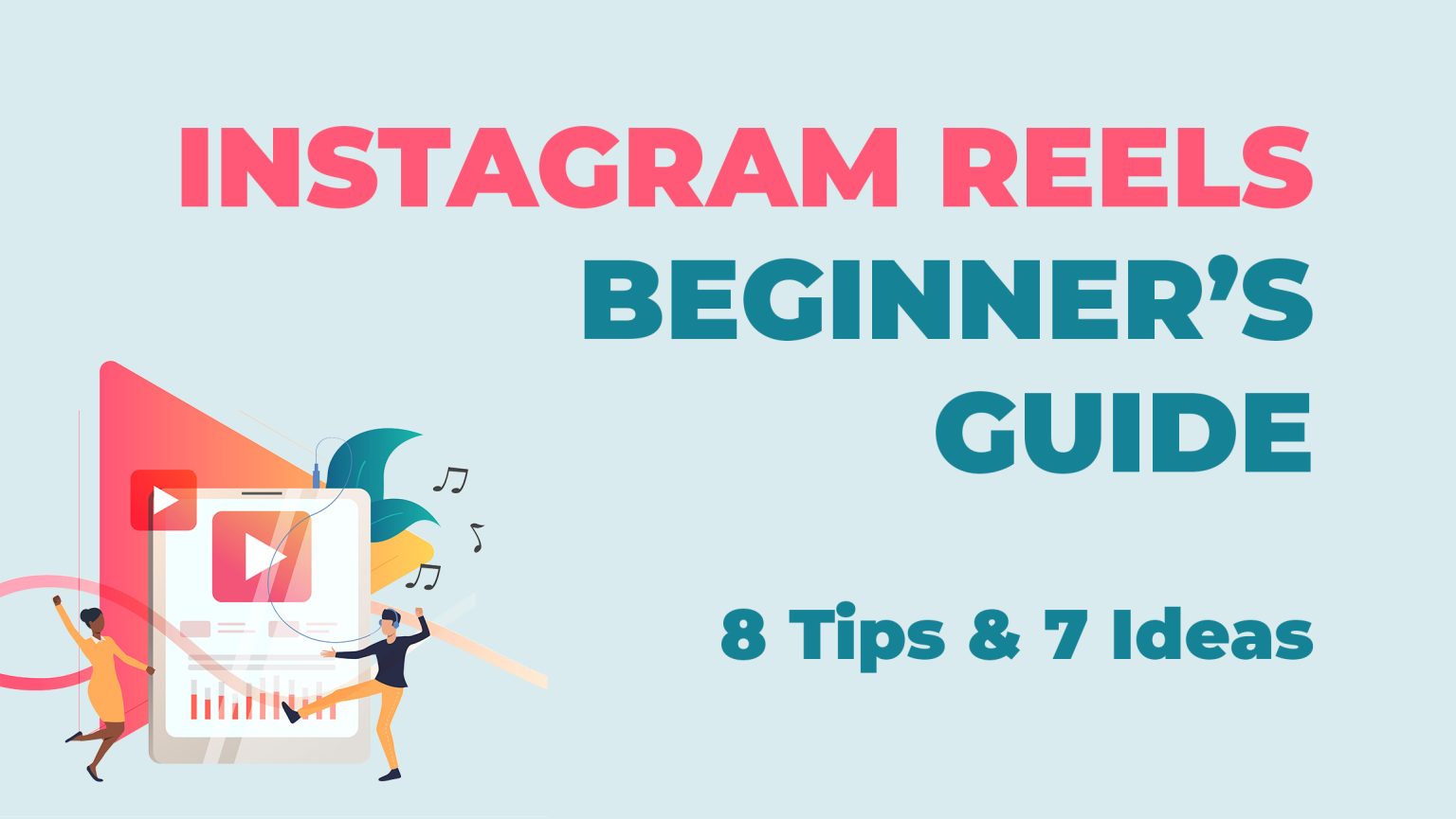 8 Instagram Reel Tips & Beginner's Guide - MacroViewpoint.com